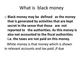 Black money | PPTX