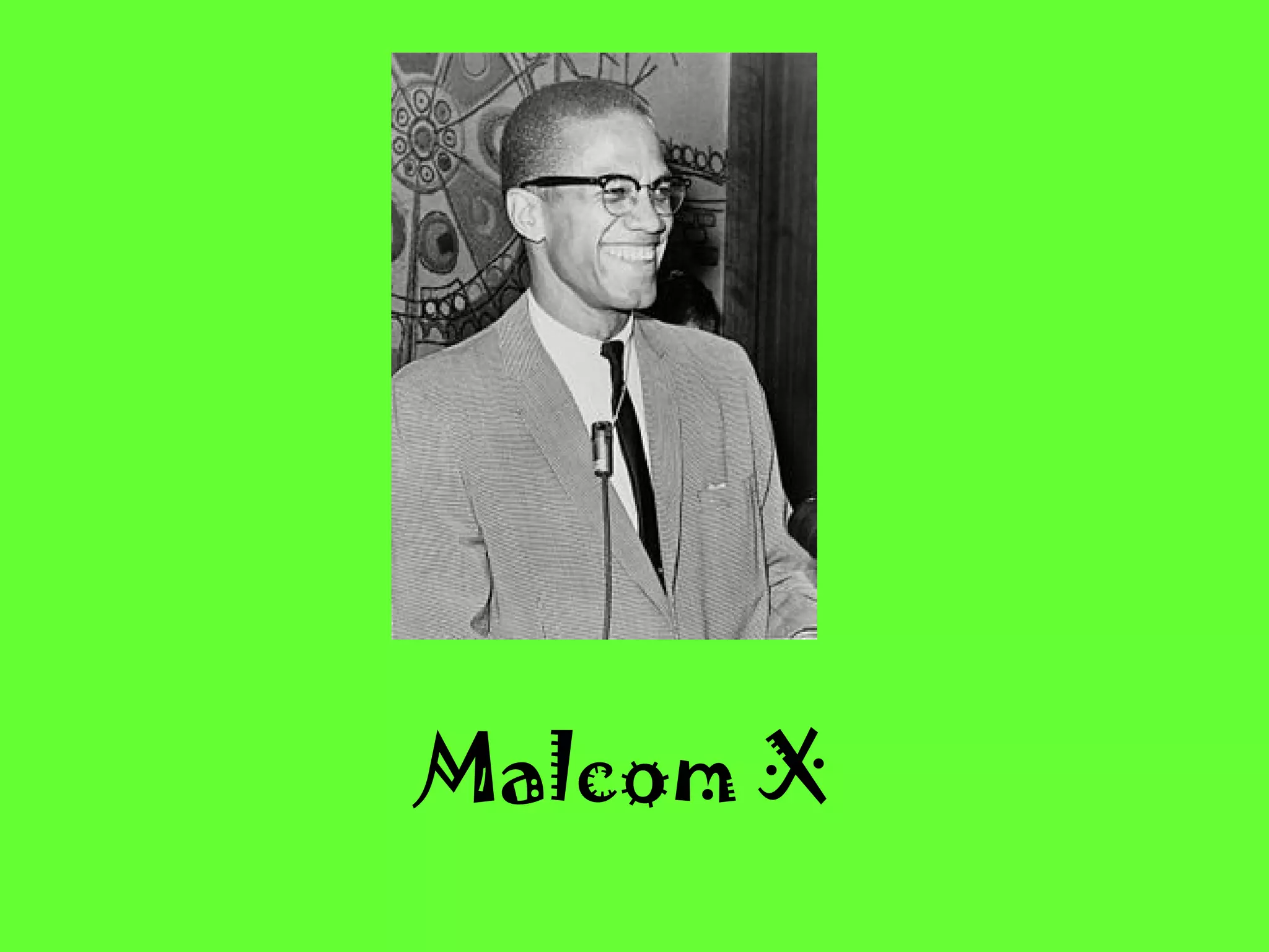 Malcom X | PPT | Islam | Religion & Spirituality