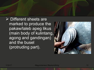 Maguindanaon Blacksmithing | PPT