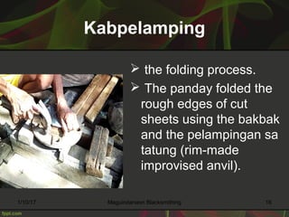 Maguindanaon Blacksmithing | PPT