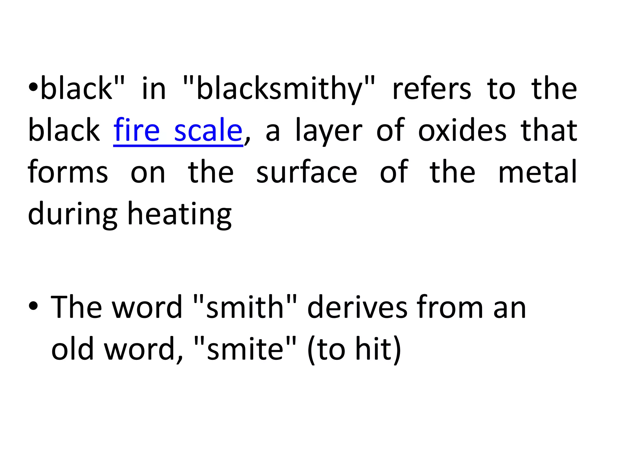 Black Smithy shop | PPTX