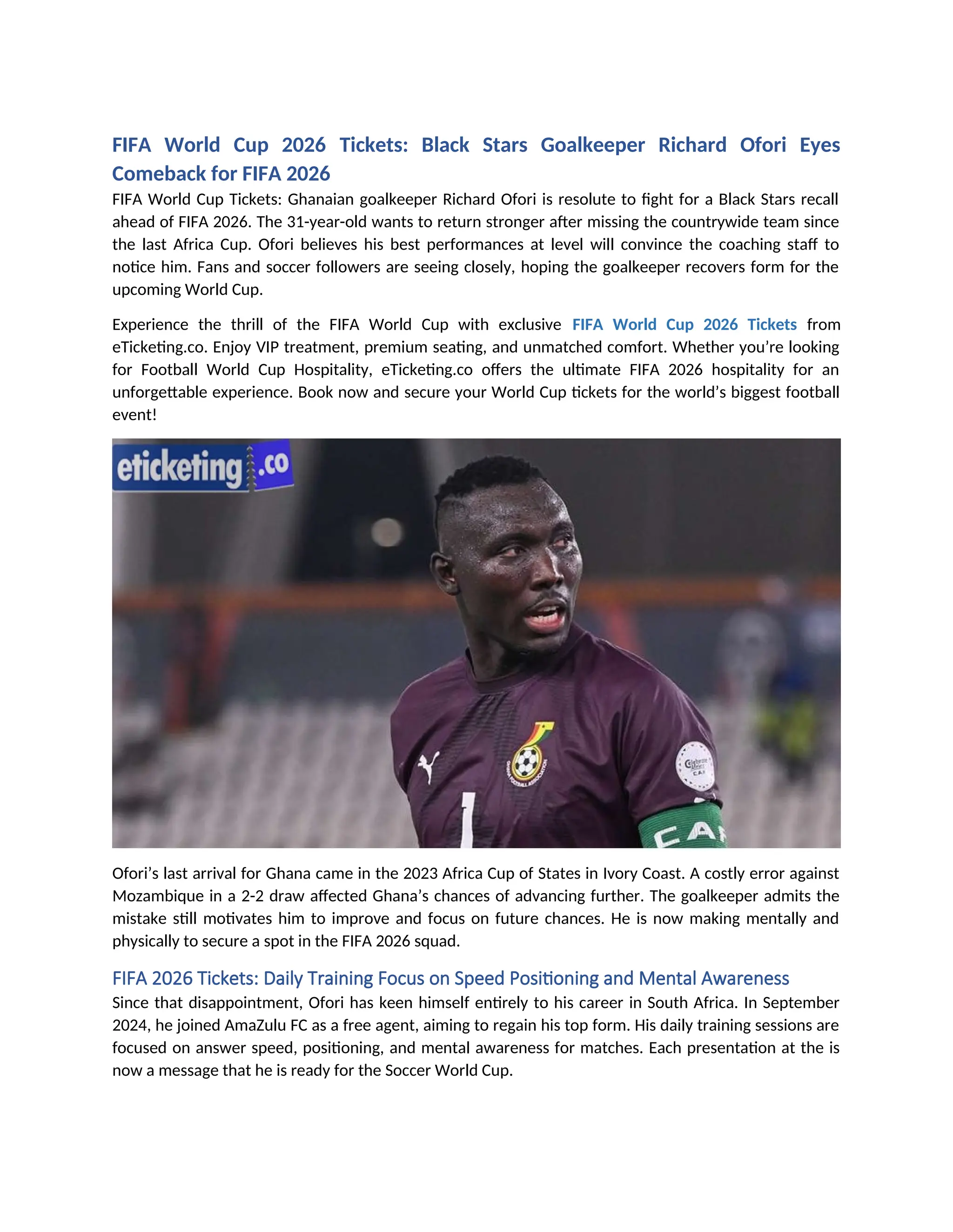 Black Stars Goalkeeper Richard Ofori Eyes Comeback for FIFA 2026.docx
