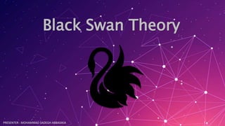 Black swan theory | PPTX