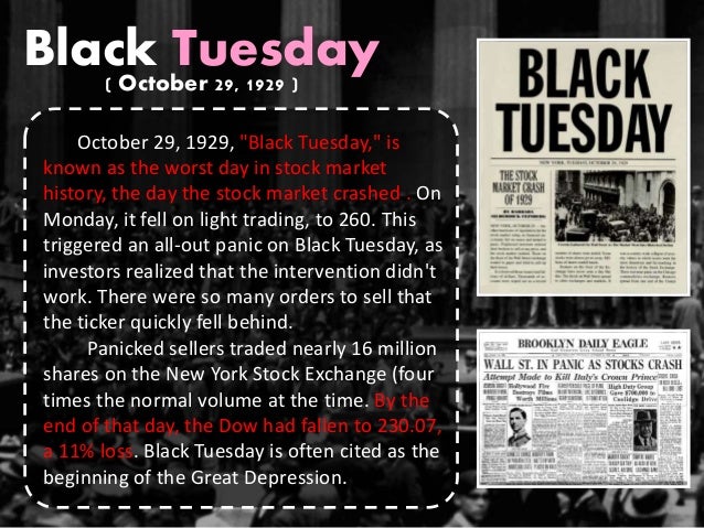 Black thursday and Black tuesday