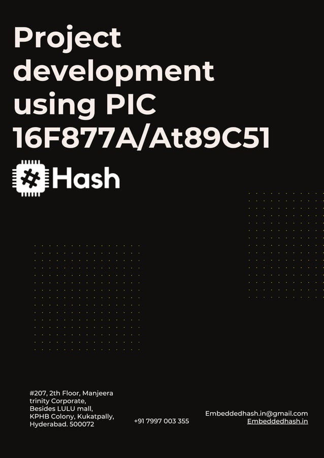 Project development using PIC 16F877A/At89C51 | PDF