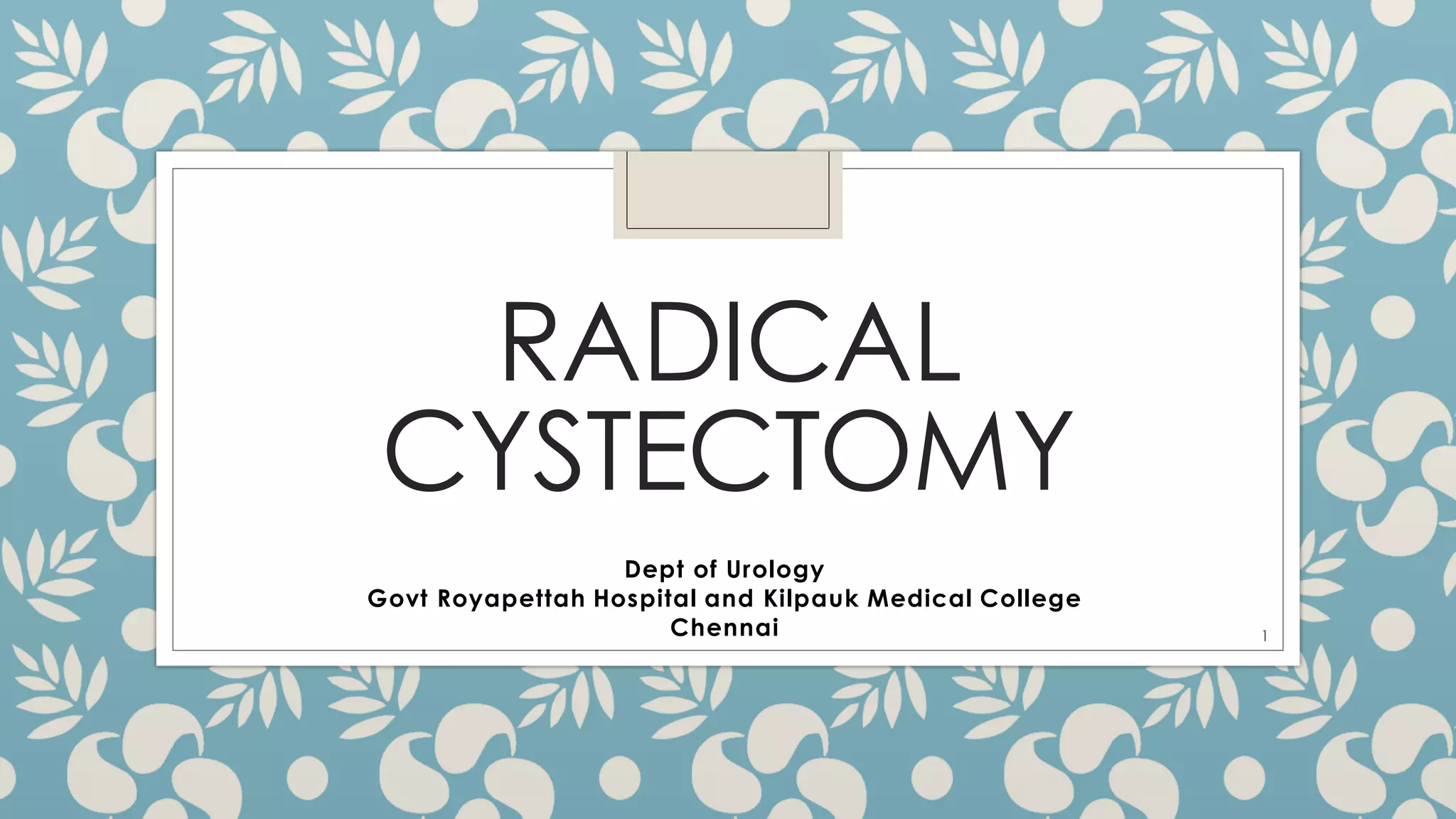 Radical cystectomy | PDF