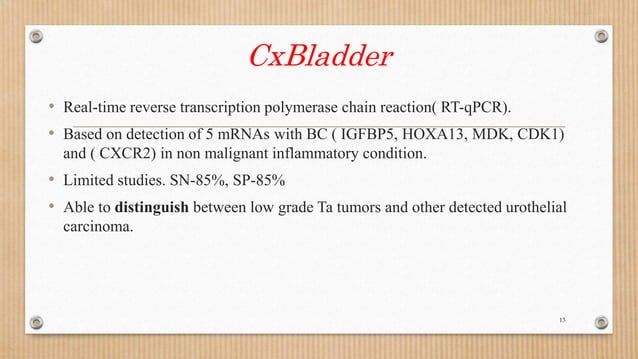 BLADDER- CARCINOMA- URINARY BIOMARKERS PPT final-1.pptx