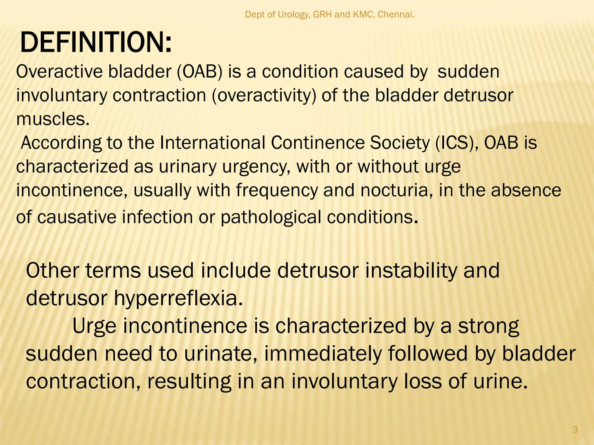 Bladder OVERACTIVE BLADDER (OAB)- overview | PDF