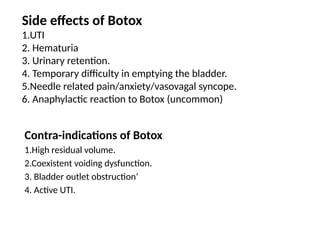 Bladder Botox in Urogynaecoloy ppt in india | PPTX