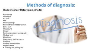 bladder cancer for nurses students presentation | PPTX