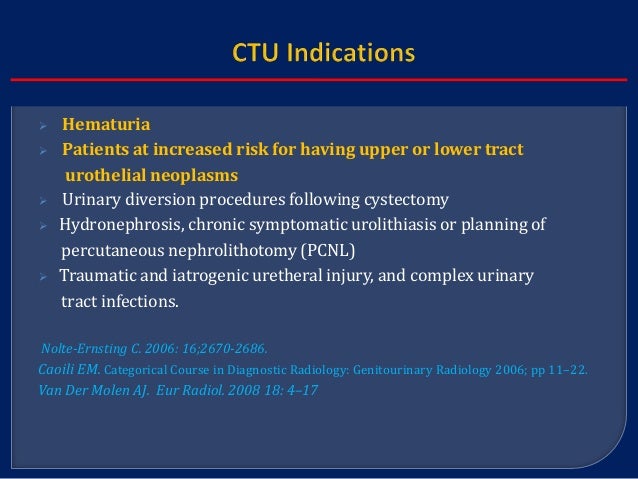 Role Of Ct Urography In Bladder Cancer Cambridge Lecture