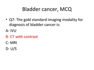 Bladder cancer,tbl mcq | PPT