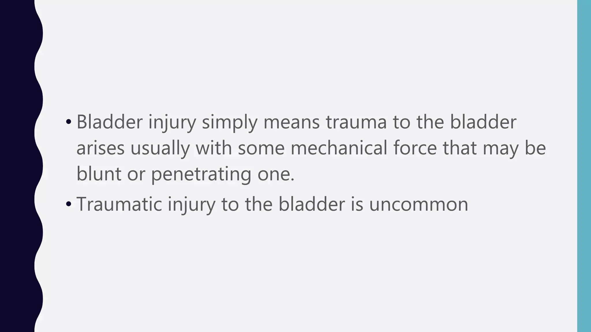 Bladder injury | PPTX