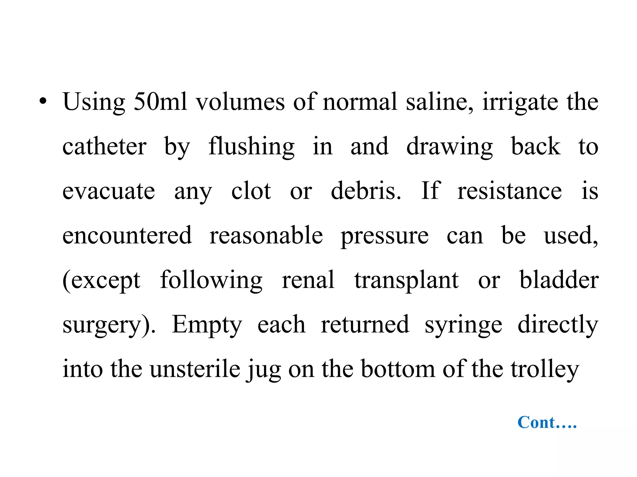 Bladder irrigation | PPTX