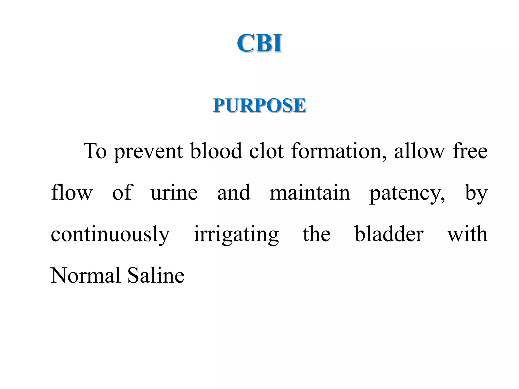 Bladder irrigation | PPTX