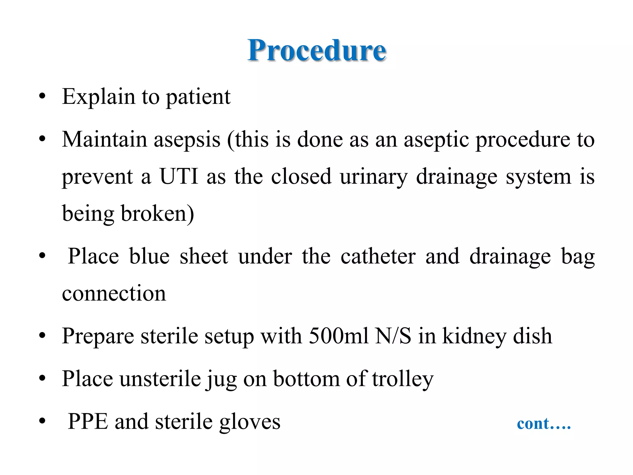 Bladder irrigation | PPTX