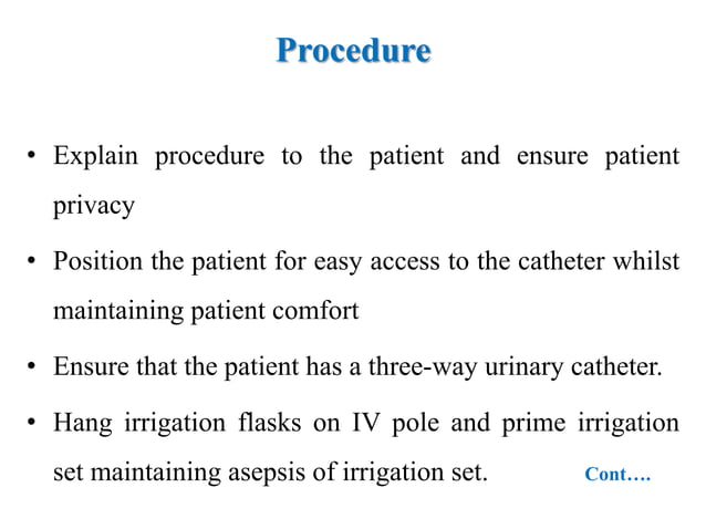 Bladder irrigation | PPTX | First Aid | Injuries