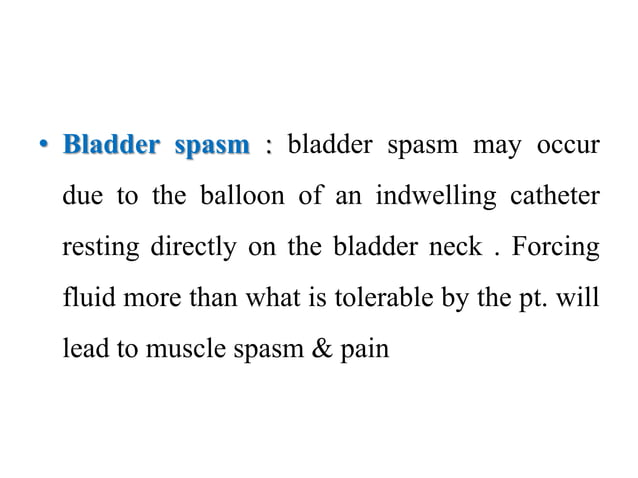 Bladder irrigation | PPTX | First Aid | Injuries