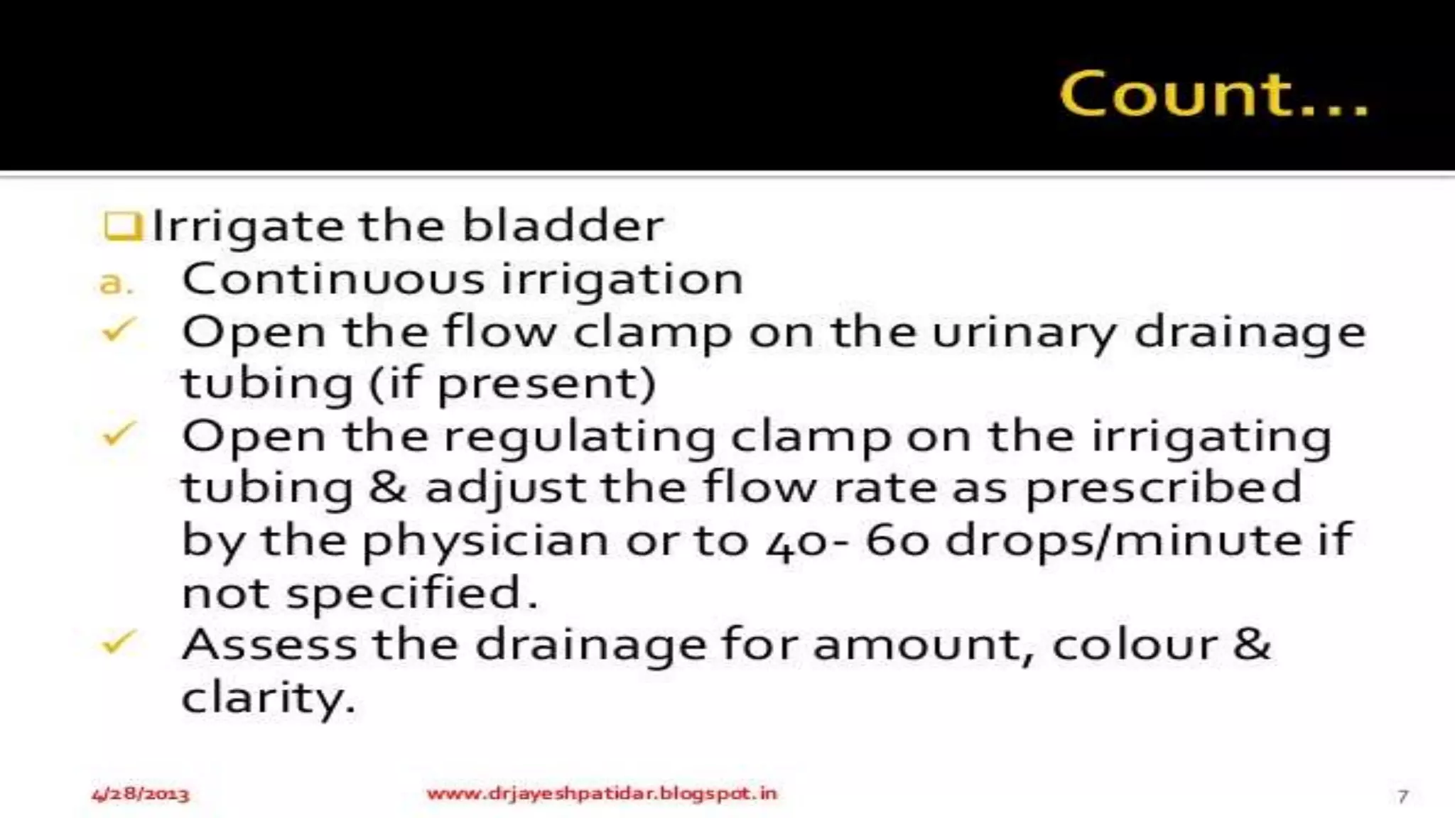 Bladder irrigation | PPTX
