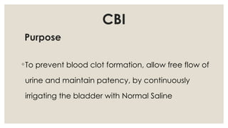 Procedures of Bladder Irrigation.pptx