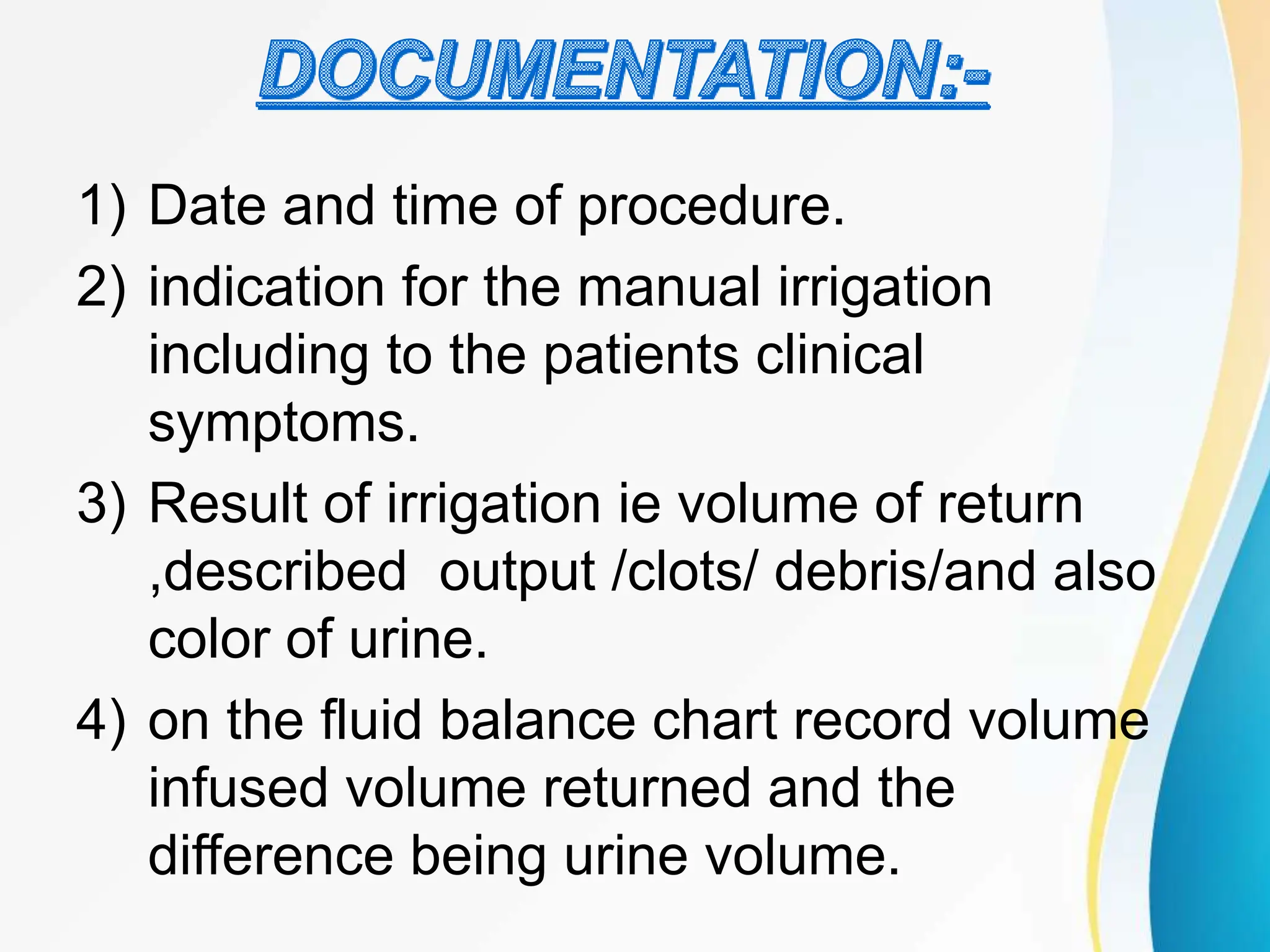 BLADDER_IRRIGATION[1] Mr. Tarique. 23.pptx