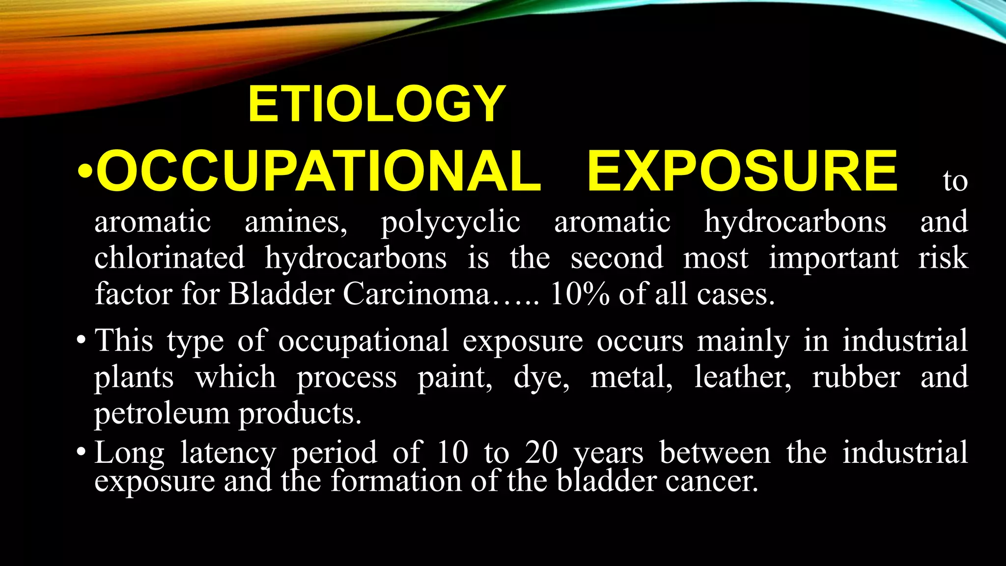 Bladder cancer Epidemiology and Etiology | PPTX
