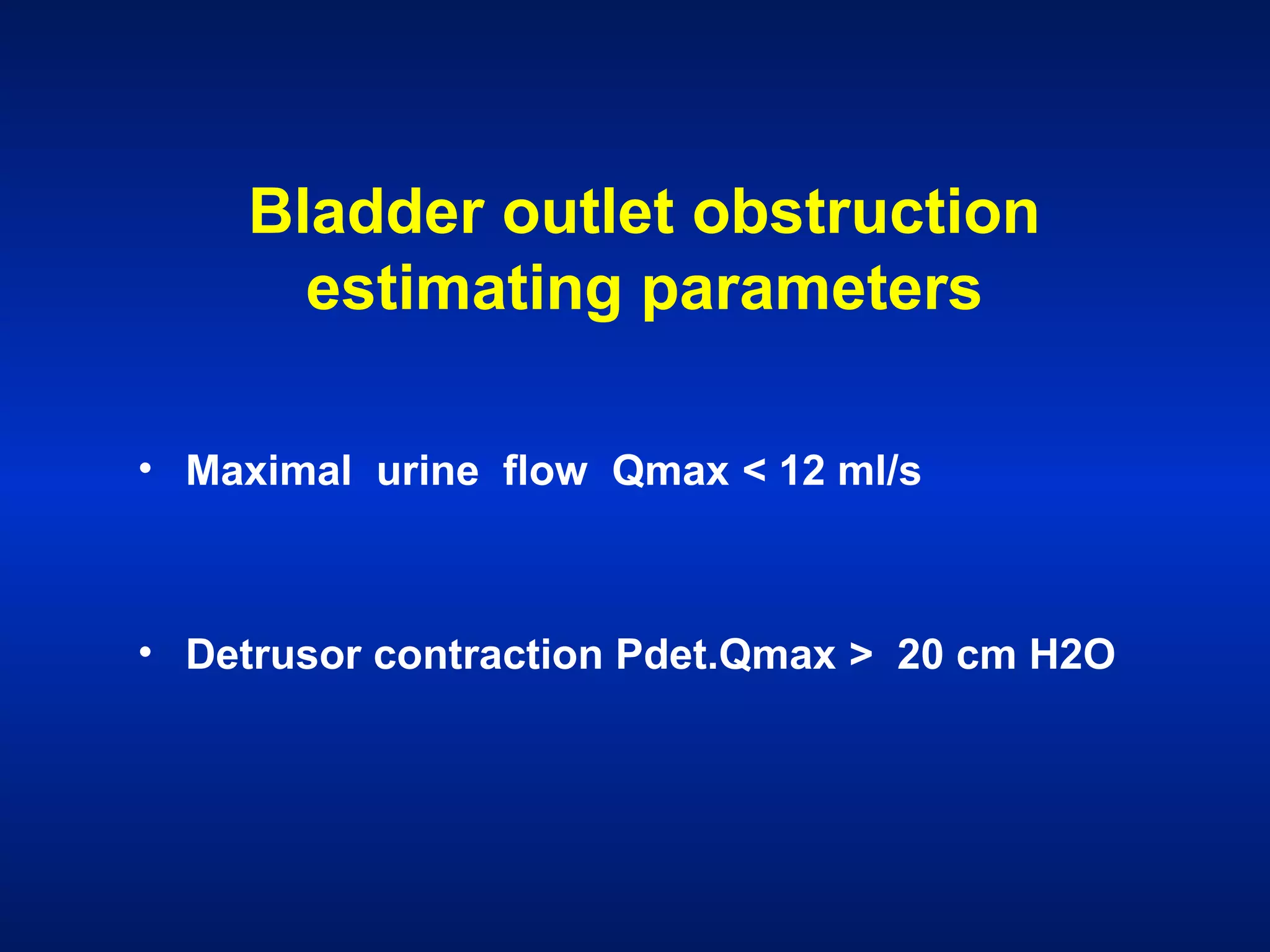 Bladder Outlet Obstruction in Women - Diagnostics and Therapy | PPT