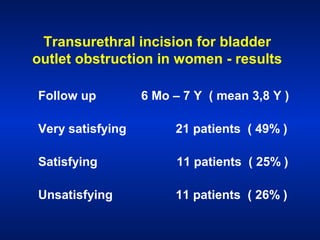 Bladder Outlet Obstruction in Women - Diagnostics and Therapy | PPT