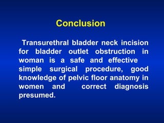 Bladder Outlet Obstruction in Women - Diagnostics and Therapy | PPT