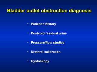 Bladder Outlet Obstruction in Women - Diagnostics and Therapy | PPT