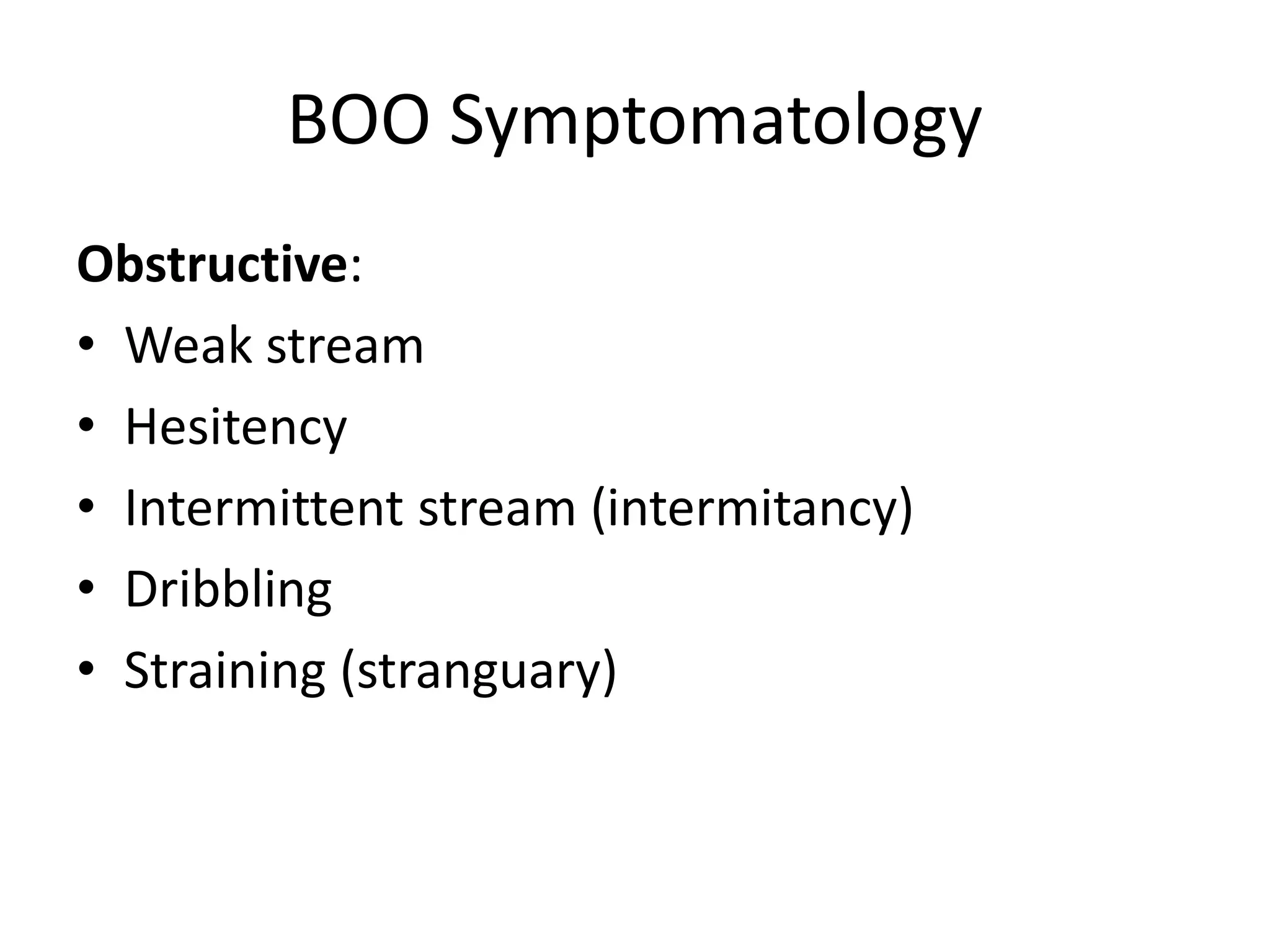 Bladder Outlet Obstruction (BOO).pptx