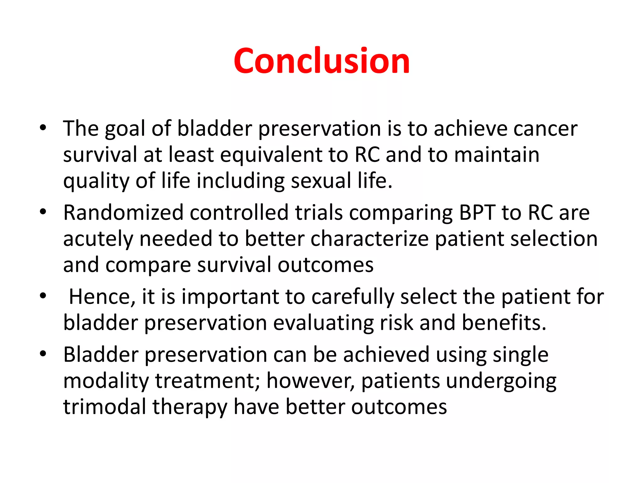 Bladder preservation in carcinoma of bladder | PPTX