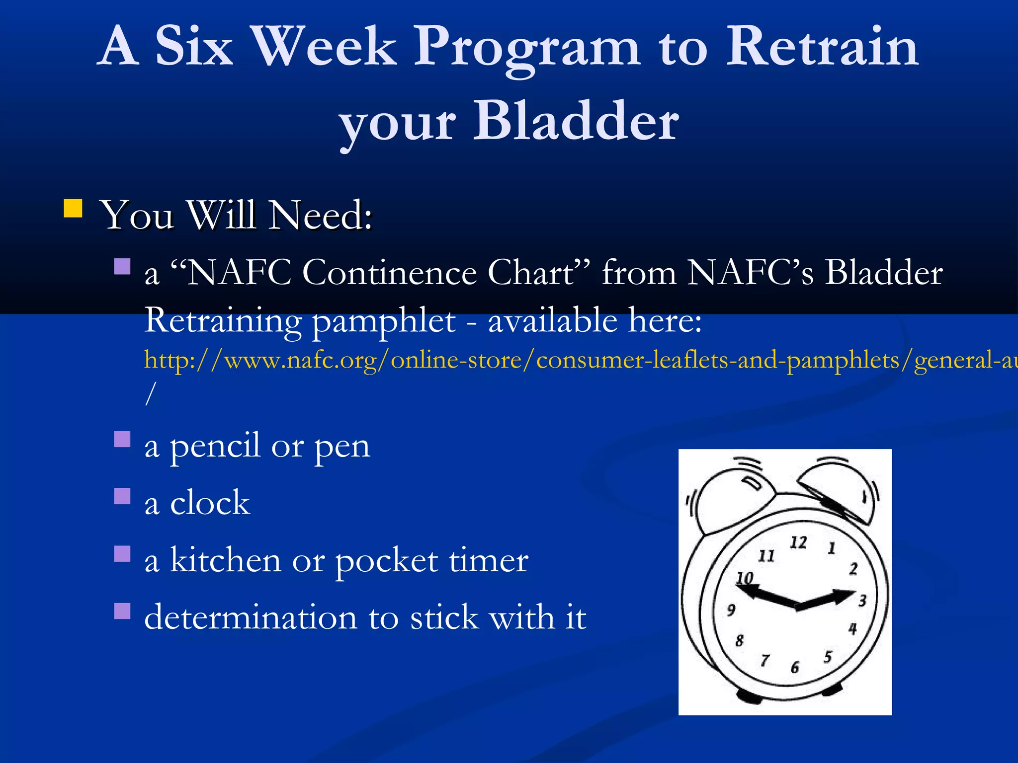Bladder Retraining | PPT