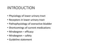 Bladder sedatives mirabegron vs antimuscarinics in overactive bladder | PPTX