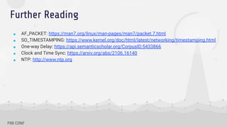 Capturing NIC and Kernel TX and RX Timestamps for Packets in Go | PPT