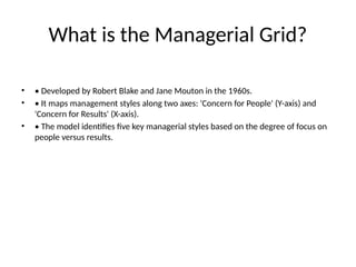 Blake_and_Mouton_Managerial_Grid_Complete_Presentation.pptx