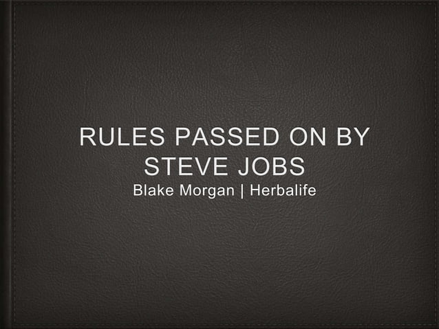 Steve Jobs Rules to Management | PPT