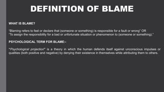 Blaming presentation by Rabia Syed | PPT