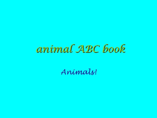 animal abc book | PPT