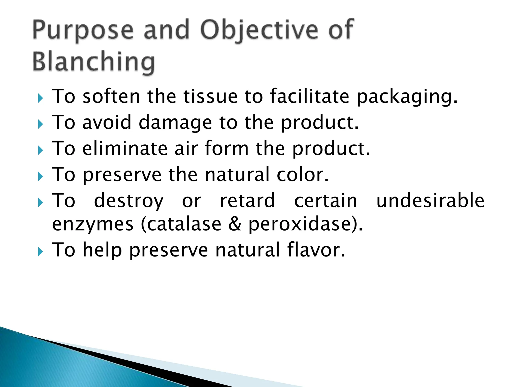 Blanching of fruit and vegetable- Process, objective, methods, benefits | PPTX