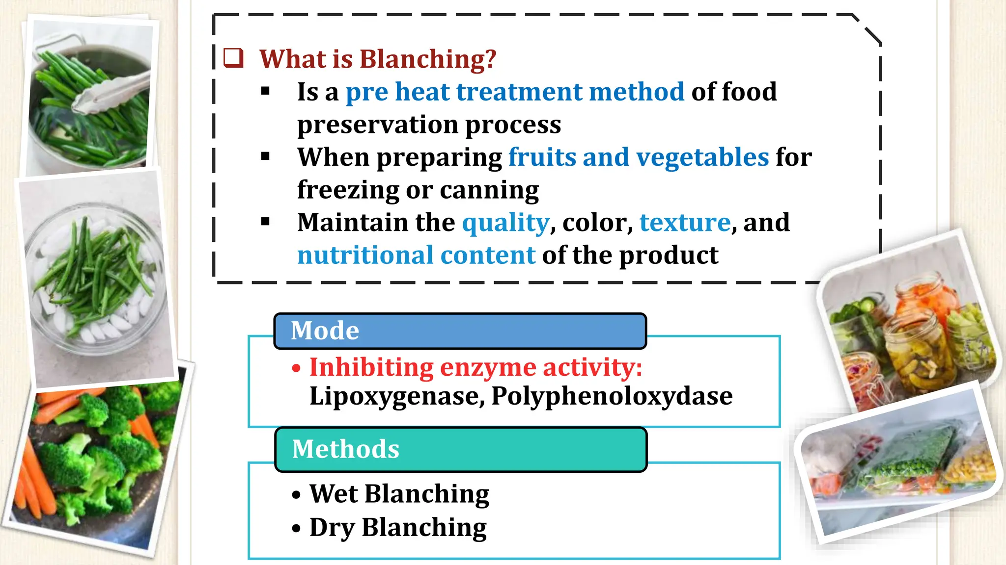 BLANCHING AND PASTUERIZATION introduction | PPTX