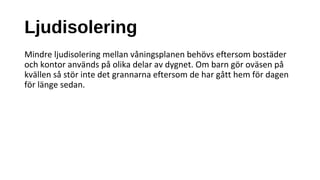 Blandning av bostäder och kontor | PPT