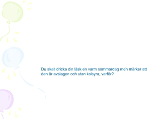 Blandning åk 7 ppt kemi.ppt13 | PPT