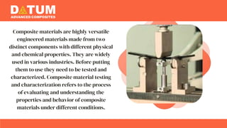 Composite Material Testing and Characterisation - Datum Advanced ...