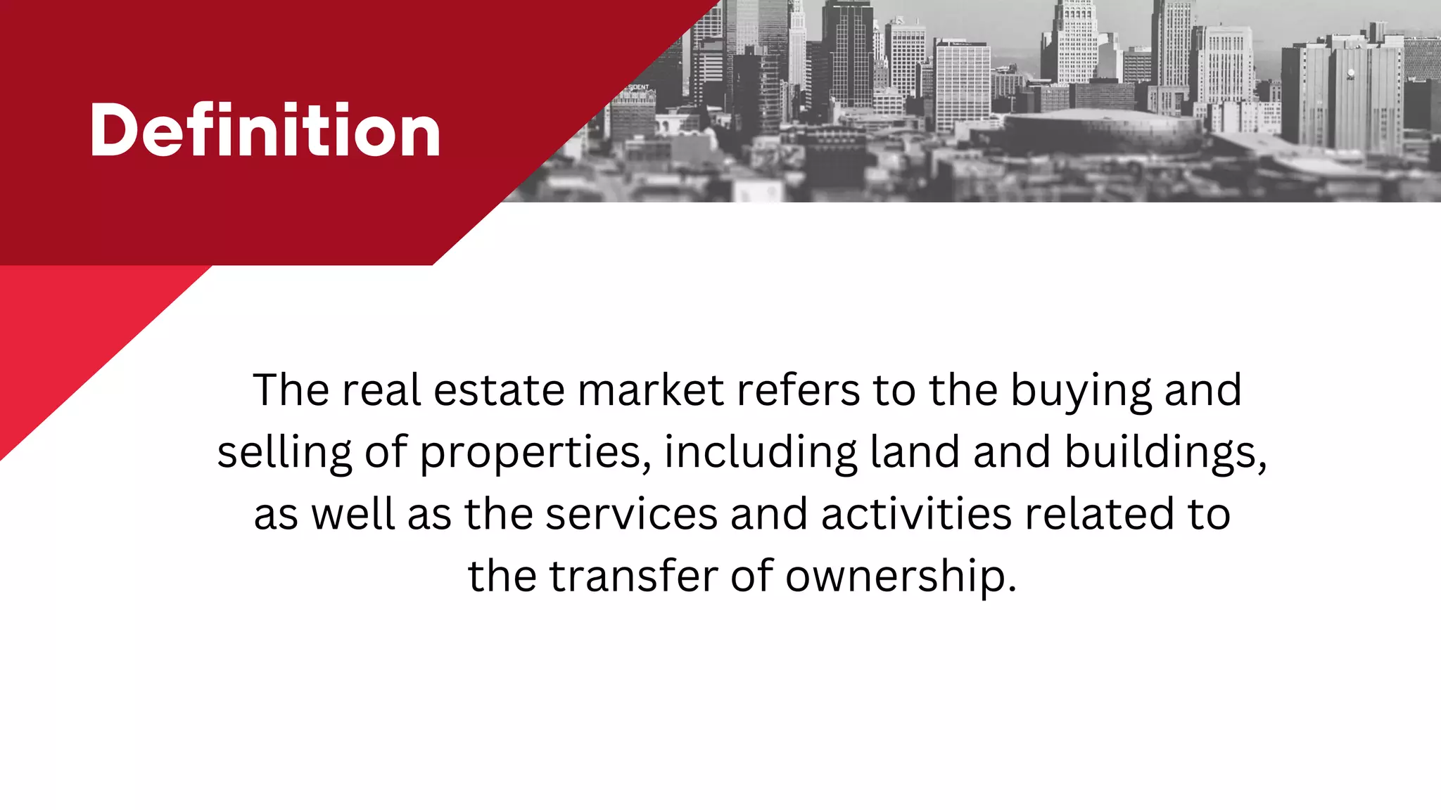Overview of real estate market | PPTX