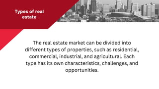 Overview of real estate market | PPTX
