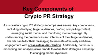 Guide To Crypto PR Distribution with PR Wires | PPT