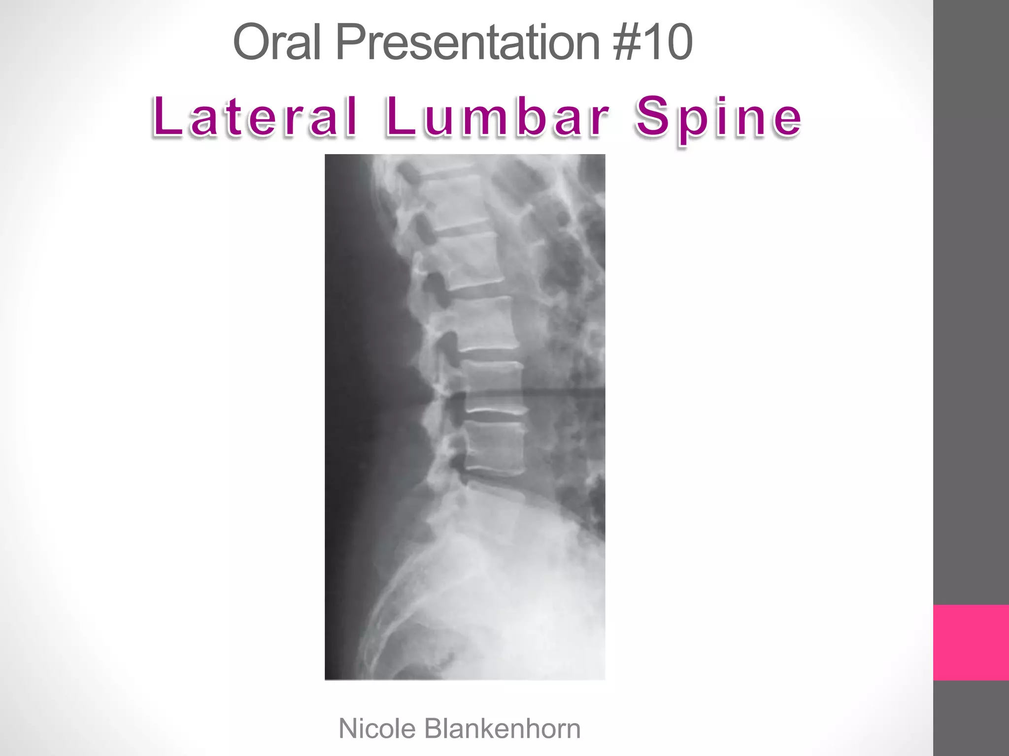 Final Image Evaluation: Left Lateral Lumbar Spine | PPTX
