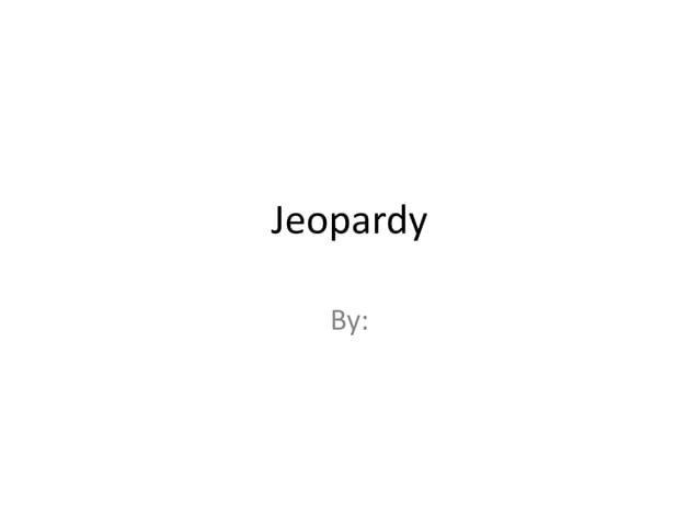 Blank jeopardy game | PPTX