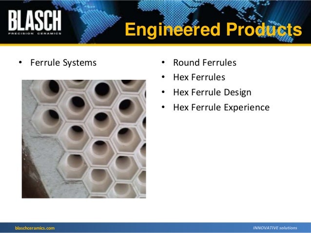 Engineered Ferrules for High Temperature Waste Heat Boilers from Blas…